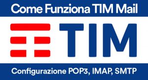 Come funziona TIM Mail su PC e Webmail - Giorgio Pregnolato